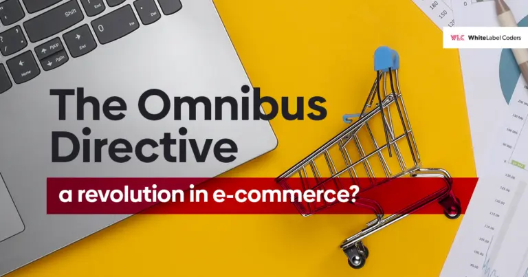 The Omnibus Directive – is a revolution in e-commerce just around the ...
