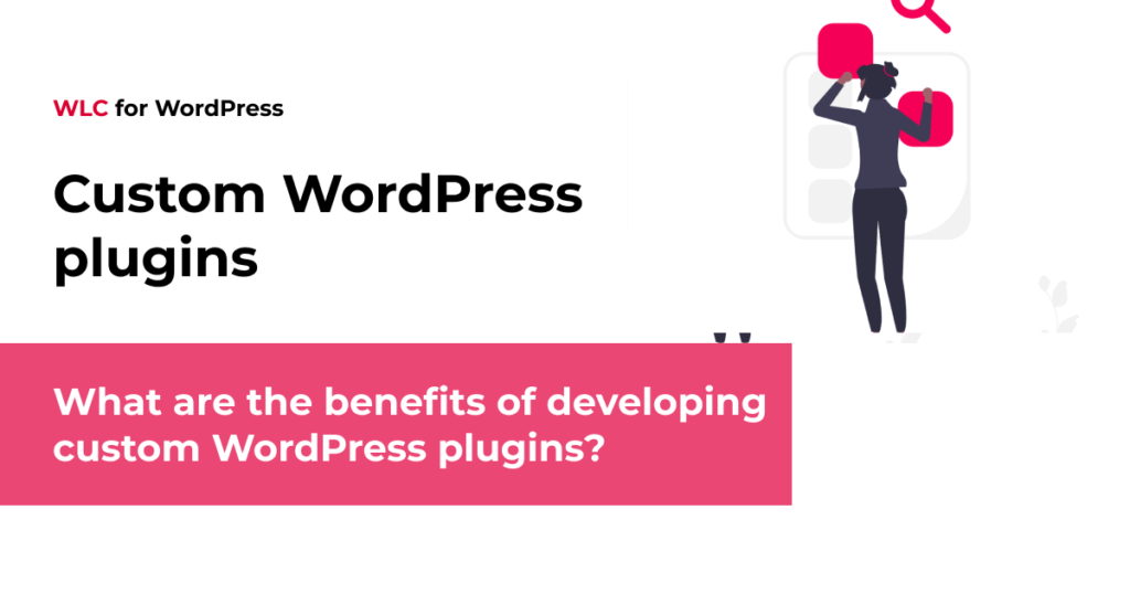 What are custom WordPress plugins? - White Label Coders