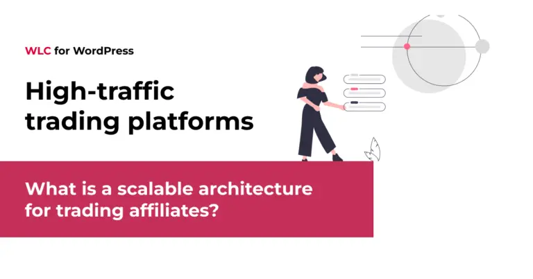 What is a scalable architecture for trading affiliates? - White Label ...